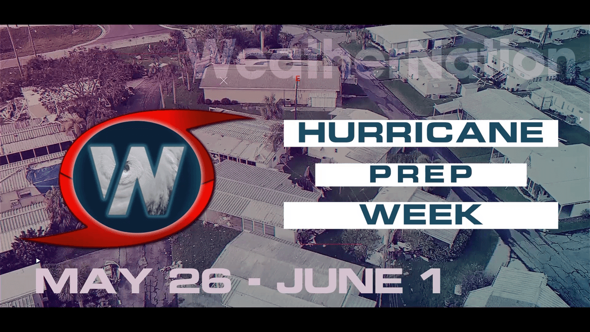 Hurricane Prep Week 2025 - WeatherNation